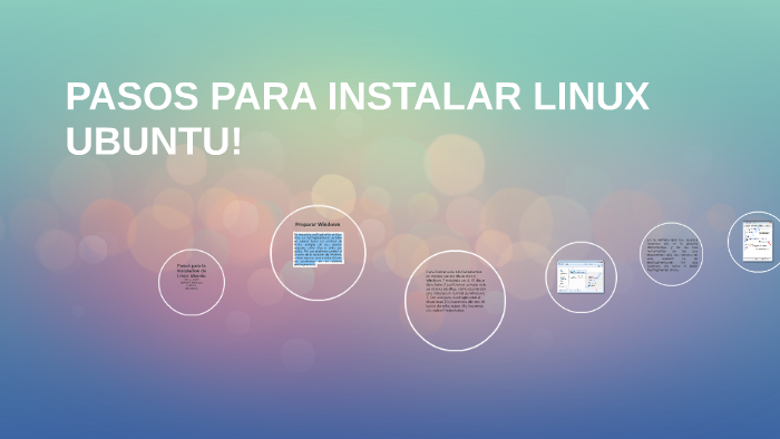Pasos para la Instalacion de Linux Ubuntu by Adrian Hidalgo on Prezi