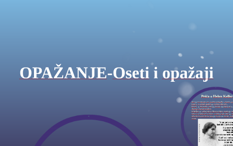 OPAŽANJE-Oseti i opažaji by Ана Тадић on Prezi