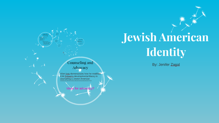 Jewish American Identity by Jenifer Zagal on Prezi