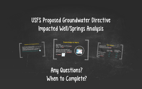 USFS Proposed Groundwater Directive - Impacts Analysis by Sara Larsen ...