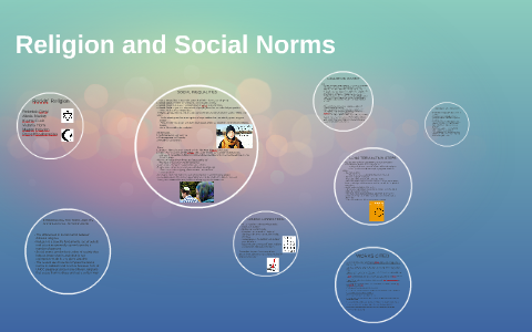 Religion and Social Norms by Rozie Khashmanian on Prezi