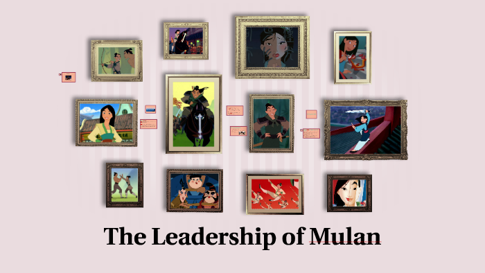 The Leadership of Mulan by Emily Burak on Prezi