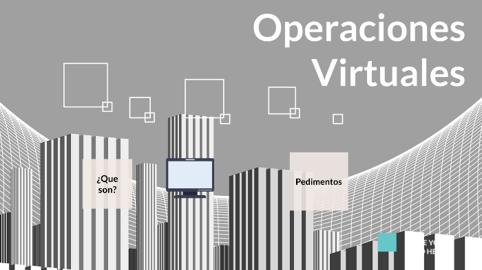 Operaciones Virtuales by Naj Cervantes on Prezi
