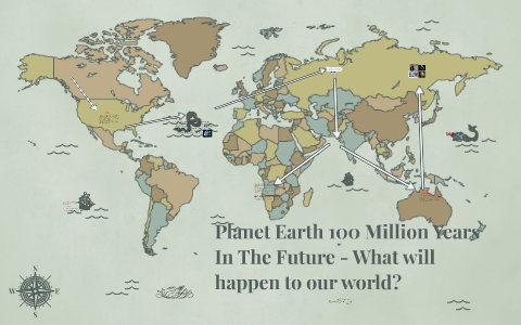 Planet Earth 100 Million Years In The Future - What will hap by Porque ...