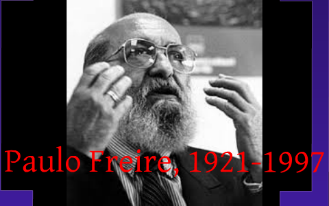 Paulo Freire by Lydia Hinson on Prezi