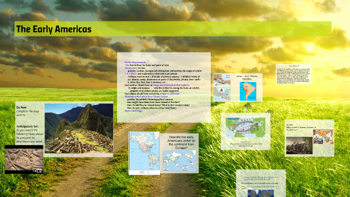 The Early Americas by on Prezi