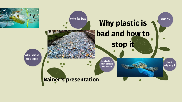 Poster of why plastic bad and how to fix by BotBoy Junior on Prezi