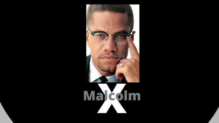 Autobiography of Malcolm X by Josiah Wilson on Prezi