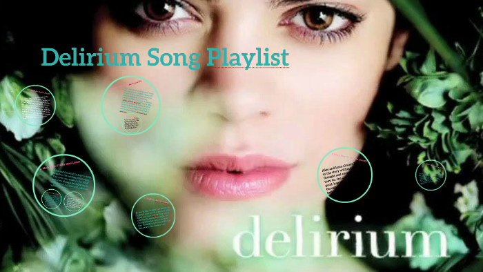 Delirium Song Playlist by Valentina Havrylyuk on Prezi