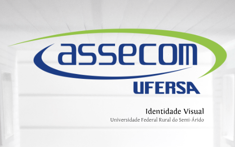 Apresentação da Identidade Visual UFERSA by Assecom UFERSA