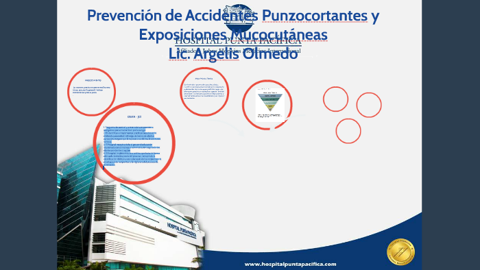 Prevención de Accidentes Punzocortantes y Exposiciones Mucoc by Argelis ...