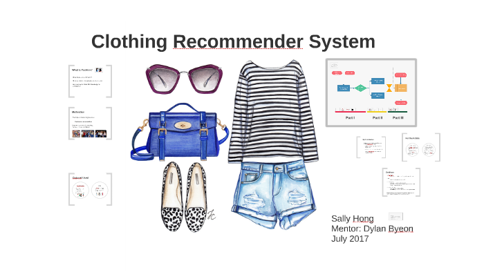 Clothing Recommender System by sally hong on Prezi