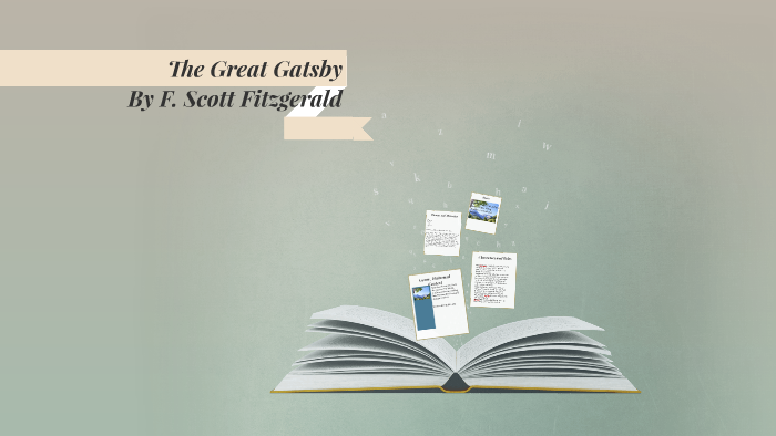 The Great Gatsby by felice brandy on Prezi