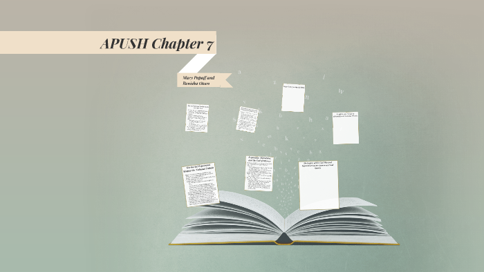 APUSH Chapter 7 by Mary Popoff on Prezi