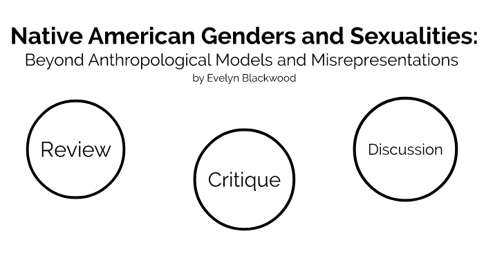 Native American Genders and Sexualities by Ozten Paul on Prezi