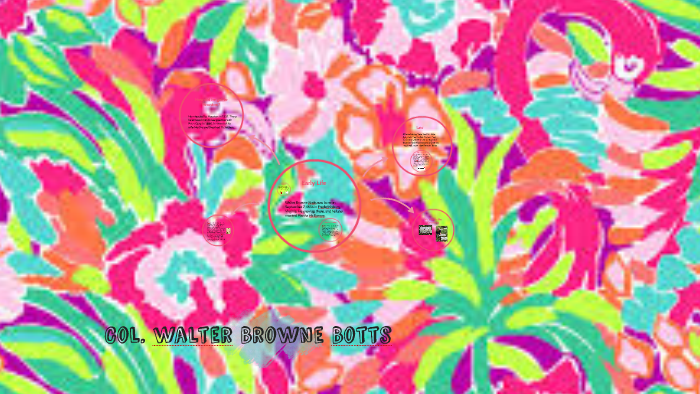 Col. walter browne botts by Ruthie Turner