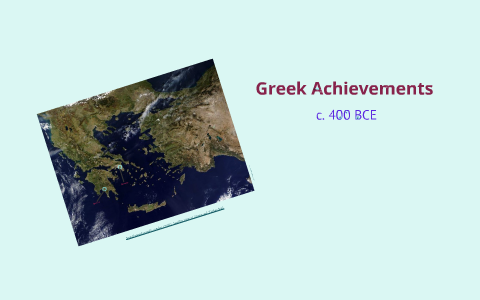 Achievements of Ancient Greece by Brenna Hofelt on Prezi