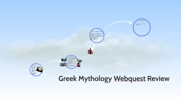 Greek Mythology Webquest by Kathryn Foy on Prezi