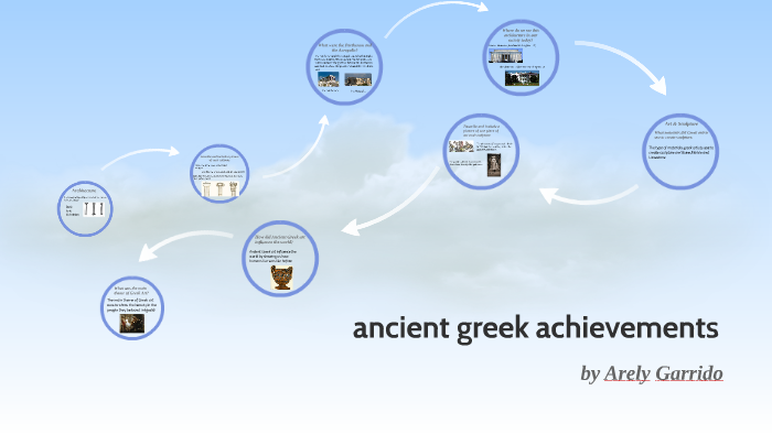 ancient greek achievements by Arely Garrido on Prezi