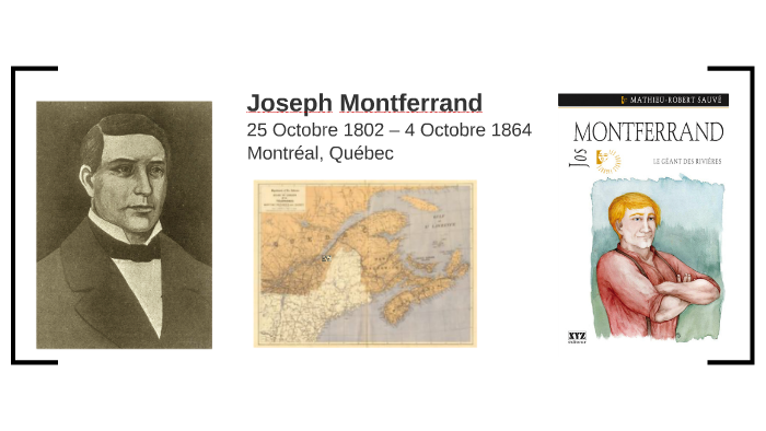 Joseph Montferrand by Mary-Anne Baldwin on Prezi