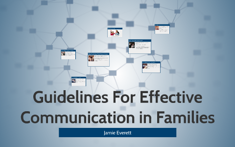 Guidelines For Effective Communication in Families by Jamie Everett on ...