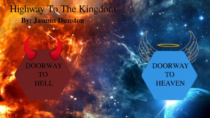 Highway To The Kingdom by jasmin dunston on Prezi