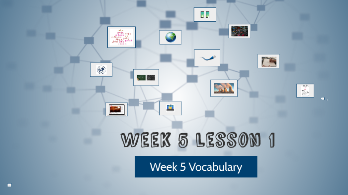 Week 5 lesson 1 by Grade 5 TVO on Prezi