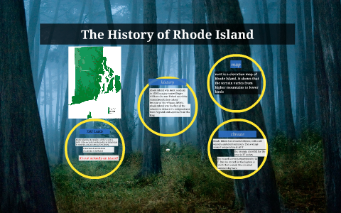 HISTORY OF RHODE ISLAND by crys bunker on Prezi