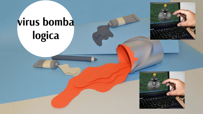 VIRUS BOMBA LOGICA by cristhian jesus castillo martinez on Prezi