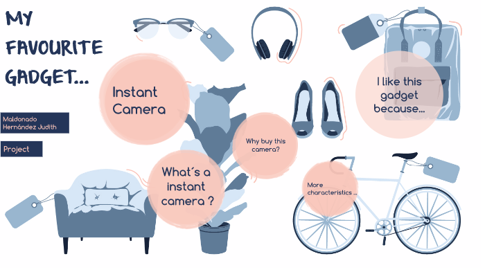 My favourite gadget by judith maldonado on Prezi