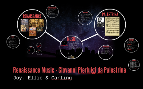 Renaissance Music - Giovanni Pierluigi da Palestrina by Carling Pang on ...