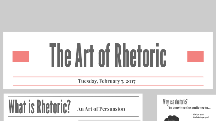 Updated The Art of Rhetoric by on Prezi