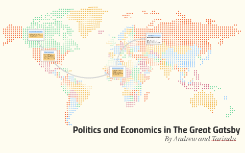 Politics and Economics in The Great Gatsby by Andrew Gibson Morales on ...