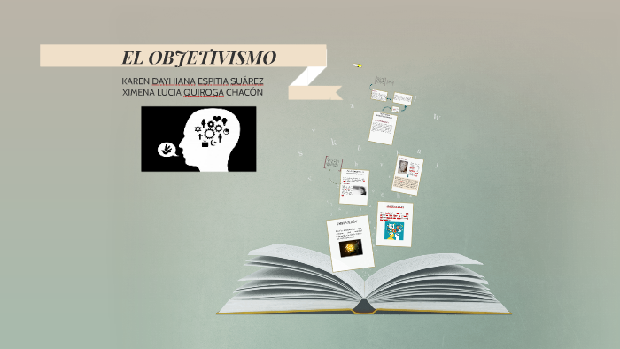 EL OBJETIVISMO by ximena quiroga
