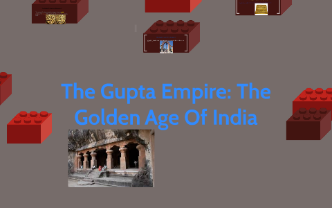 The Gupta Empire: The Golden Age Of India by Lucas Whittaker on Prezi
