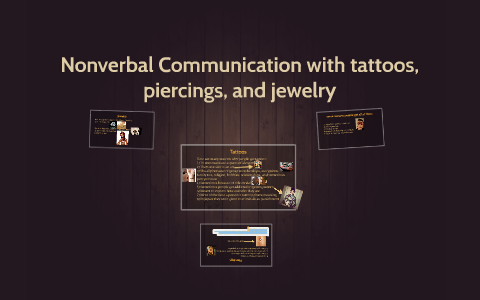 Nonverbal Communication with tattoos, piercings, and jewelry by Donavan ...