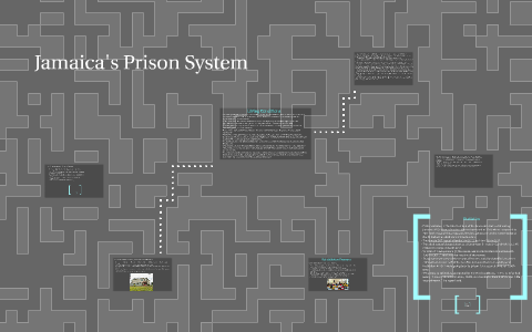 Jamaican Prison System by Rochelle Darling on Prezi