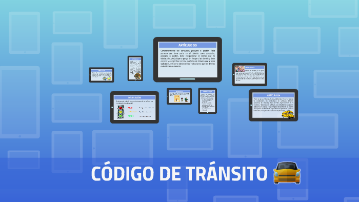 CÓDIGO DE TRÁNSITO by Alison Rada on Prezi