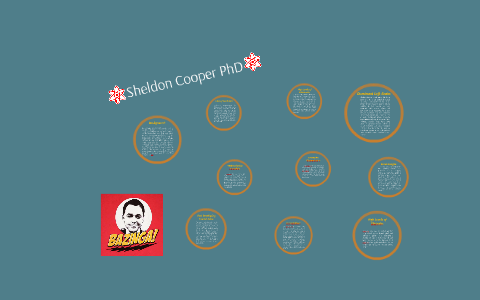 Sheldon Cooper PhD by Julia Adams on Prezi