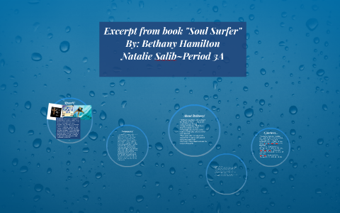 Excerpt from book "Soul Surfer" by Natalie Salib on Prezi