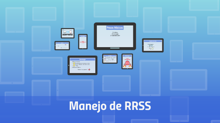 Manejo de RRSS by Luis Hernandez on Prezi