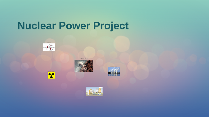 How Nuclear power works by preston frederick on Prezi