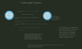 The Coffin Quilt Timeline by donald gibson on Prezi