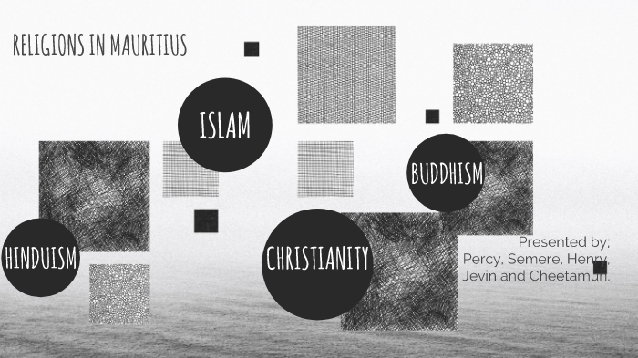 RELIGIONS IN MAURITIUS. by percie mibei on Prezi