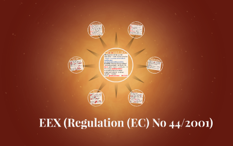 EEX (EC Regulation 44/2001) by Geraldine Coughlan