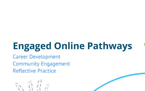 UNST Engaged Online Pathways by R Carpenter on Prezi