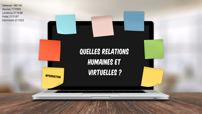 Les relations humaines et virtuelles by Sevgi Polat on Prezi Next