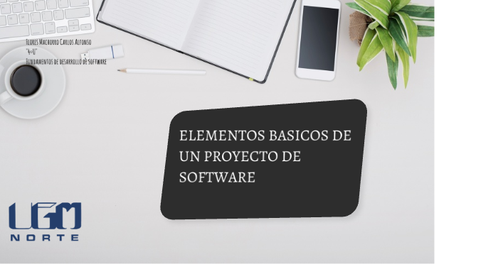 Elementos Basicos de un Proyecto de Software by Carlos Flores on Prezi