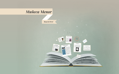 Muneca Menor by on Prezi