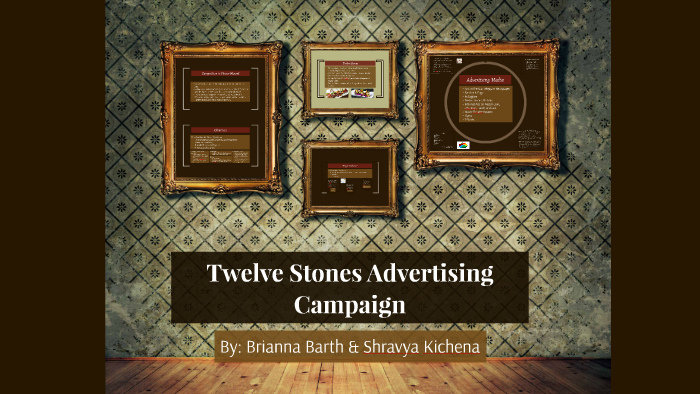 Twelve Stones Advertising Campaign by Shravya Kichena on Prezi